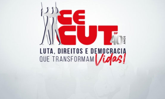 Sinpro participa do 15º CECUT e celebra 40 anos da Central – SINPRO-DF