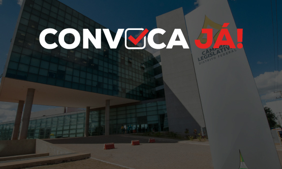 Campanha “Convoca Já” visita parlamentares da CLDF nesta terça (26 ...