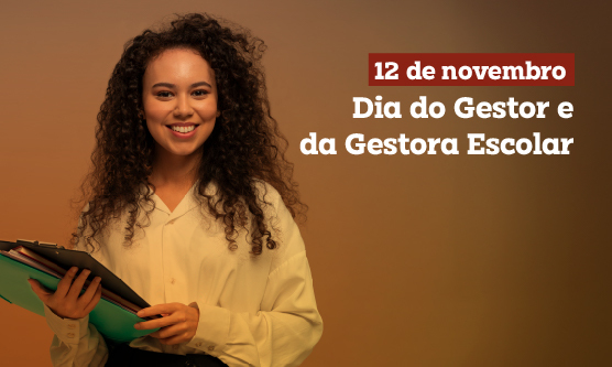 12 de novembro: Dia do Gestor e da Gestora Escolar – SINPRO-DF